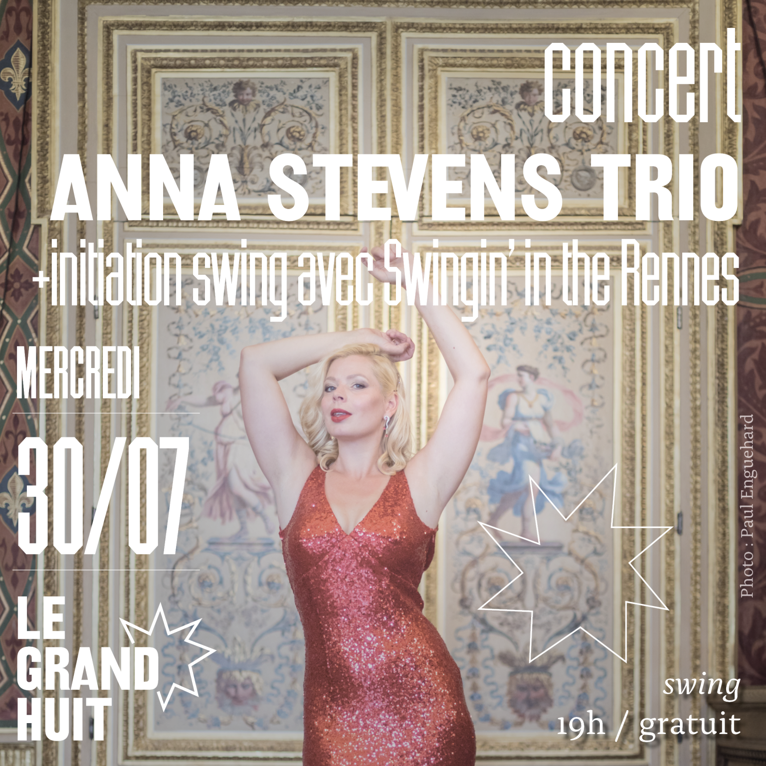 Concert + initiation • Anna Stevens Trio + Swingin’ in the Rennes • 30 ...